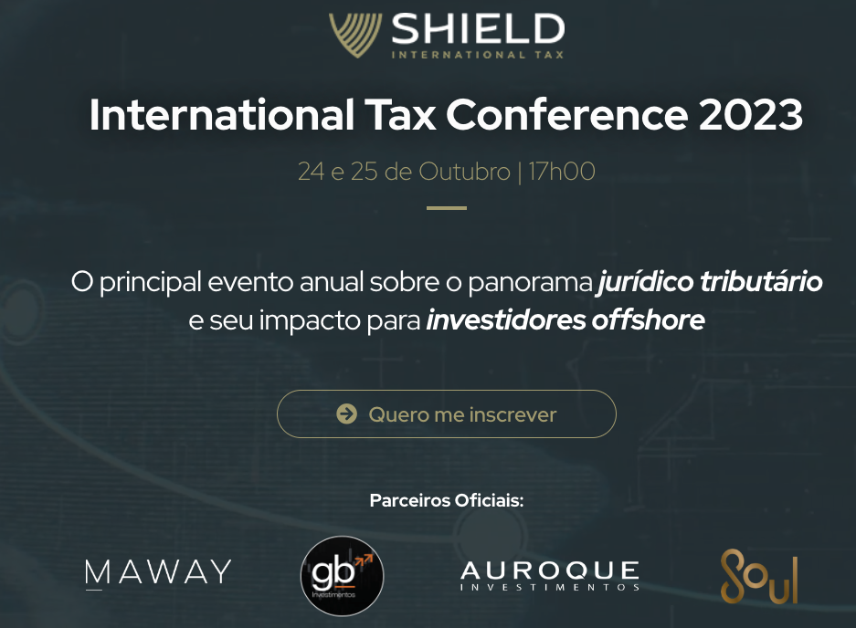 Inscreva-se no Shield International Tax Conference 2023 - Shield ...